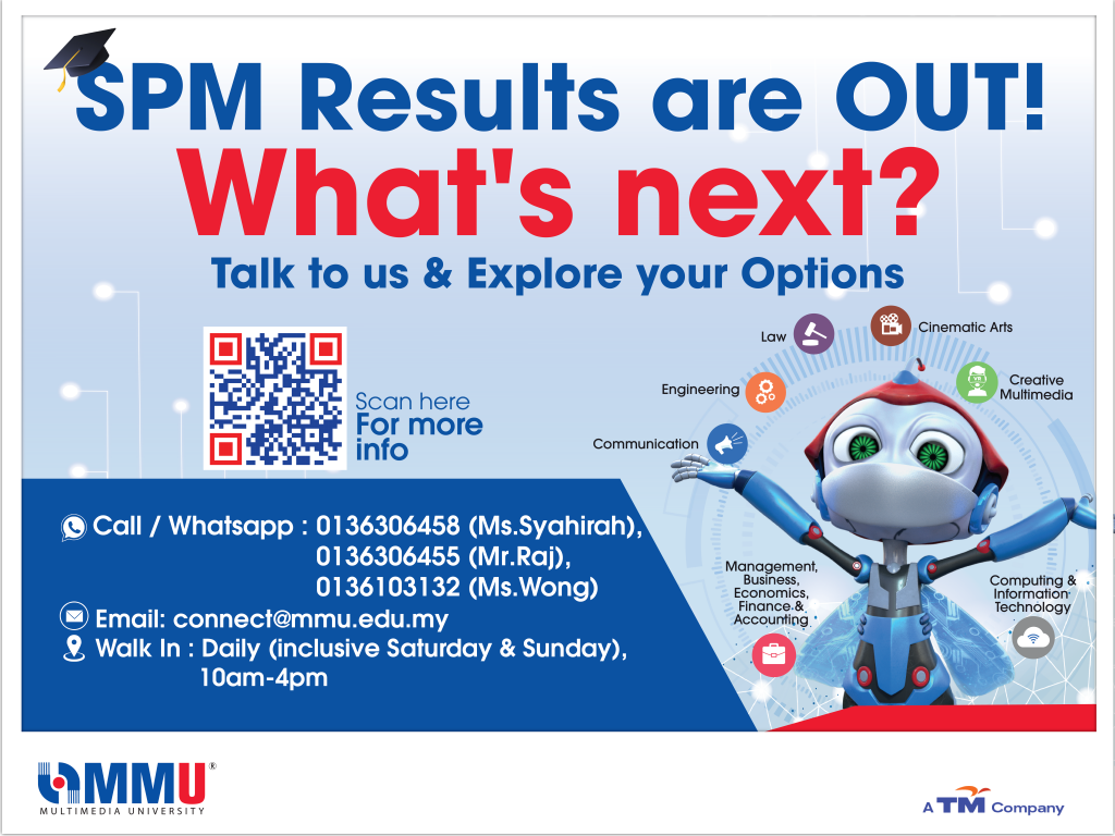 SPM Results are OUT, What's Next? - Multimedia University