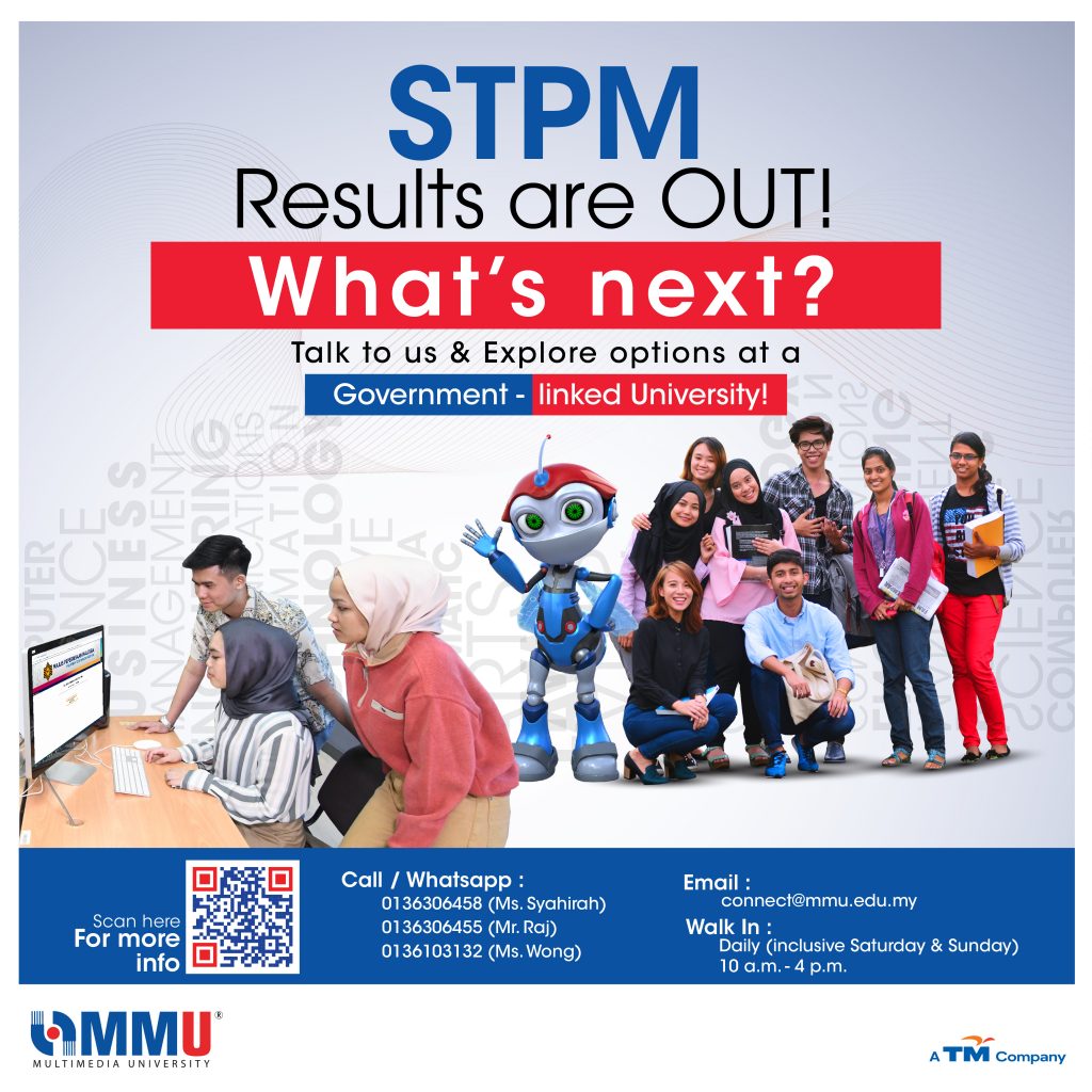 STPM Results are OUT! What's next? - Multimedia University