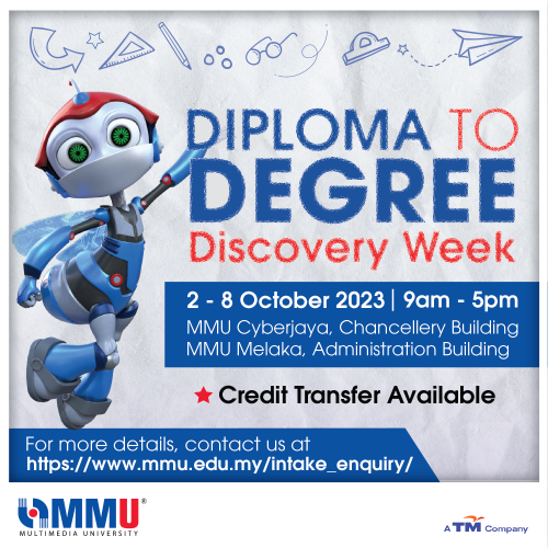 Diploma to Degree Discovery Week MMU 2023 - Multimedia University